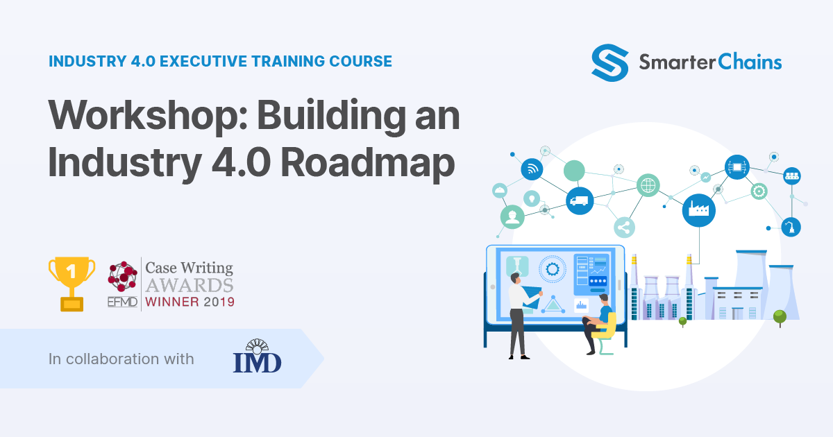 Workshop - Building an Industry 4.0 Roadmap | SmarterChains